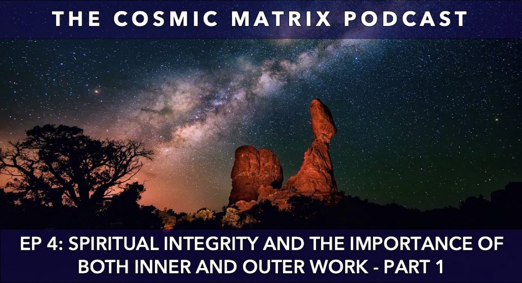 Spiritual Integrity and the Importance of Both Inner and Outer Work ...